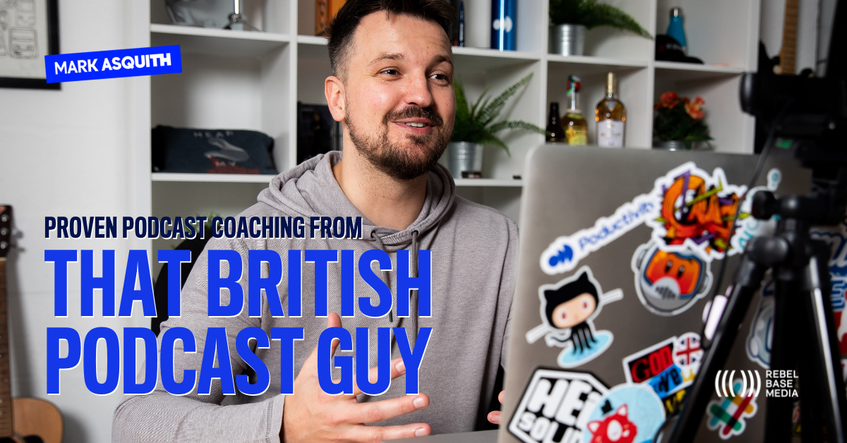 The Podcast Accelerator - Podcast Coaching by Mark Asquith